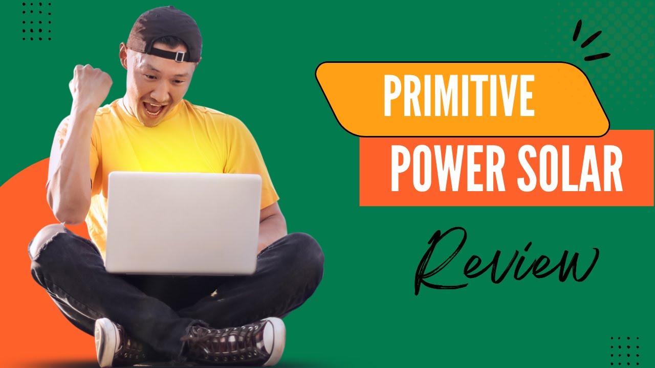 Primitive Power Solar Review: Embracing Sustainable Energy! - YouTube