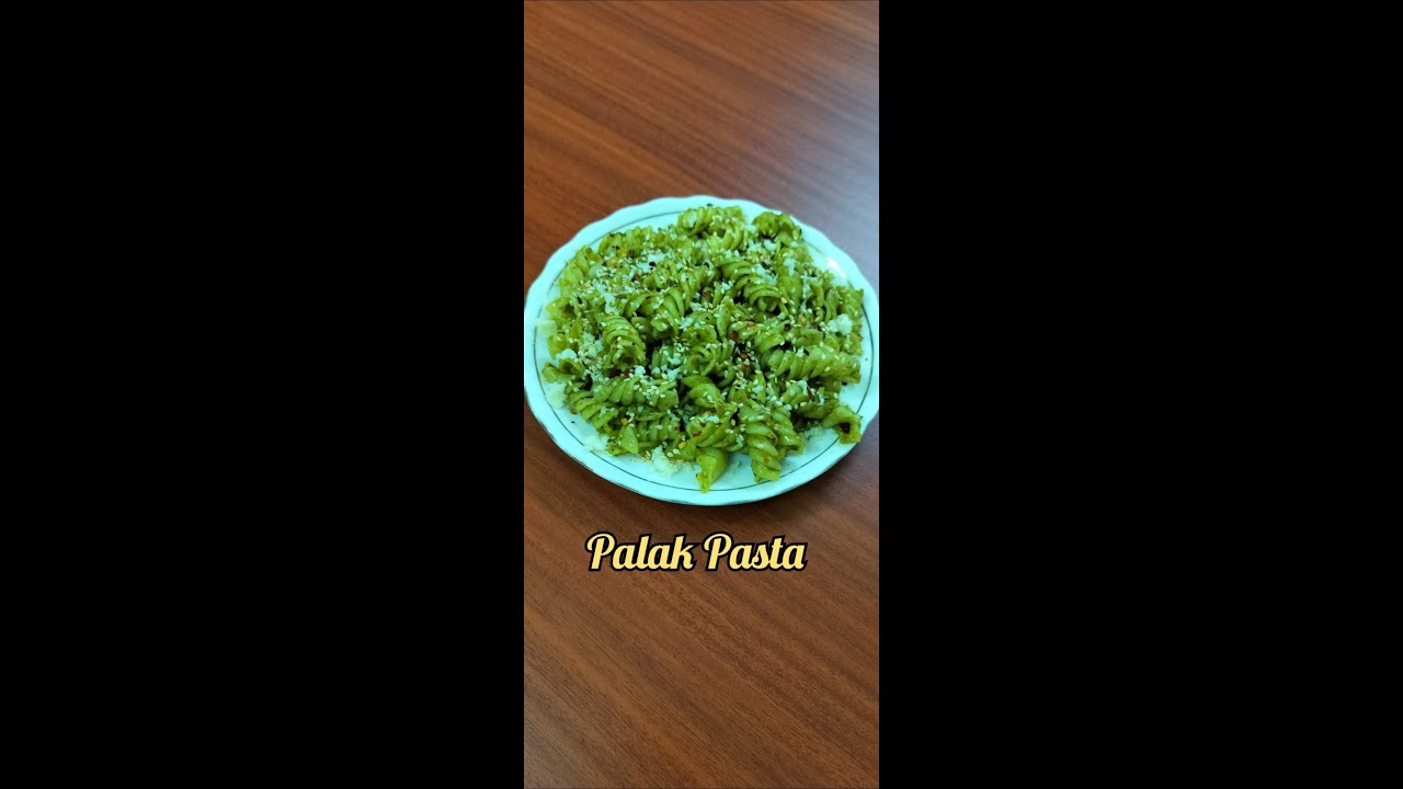 Pasta Recipe | Palak Pasta Recipe | पालक पास्ता बनाने की आसान विधि ...