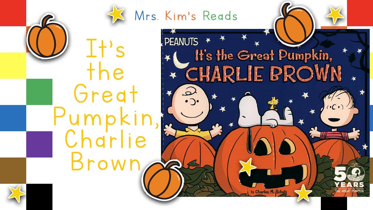 Mrs. Kim Reads It's the Great Pumpkin, Charlie Brown - YouTube