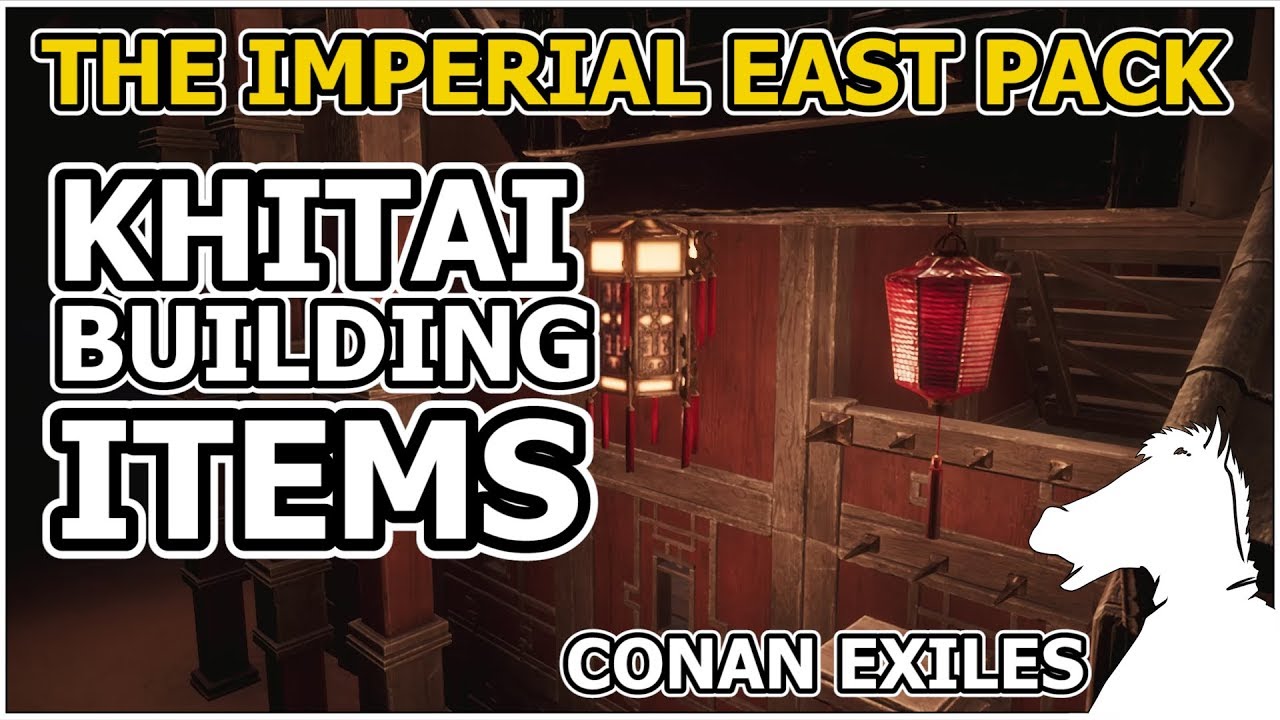 KHITAN Building pieces, Placeables | The Imperial East Pack DLC | CONAN ...