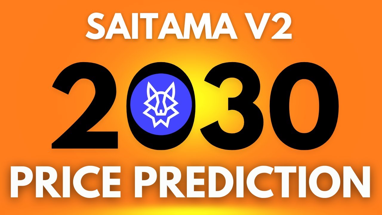 Saitama Inu V2 Price Prediction 2030 " What Experts Said" | Saitama inu ...