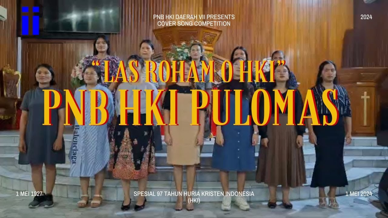 Cover Song Competition PNB HKI PULOMAS ~ Las Roham O HKI - YouTube