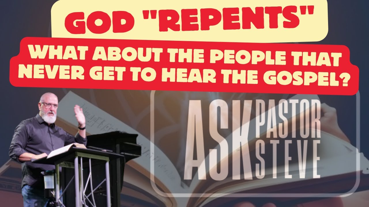 What does it mean that God "Repented" - Ask Pastor Steve Ep. 1 - YouTube