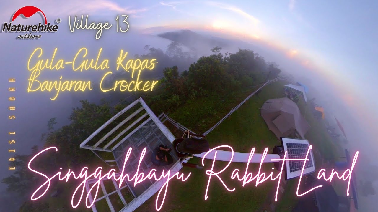 Naturehike Village 13 | Singgahbayu Rabbit Land | Gula-Gula Kapas ...