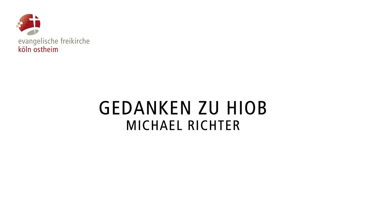Gedanken zu Hiob // Michael Richter - YouTube