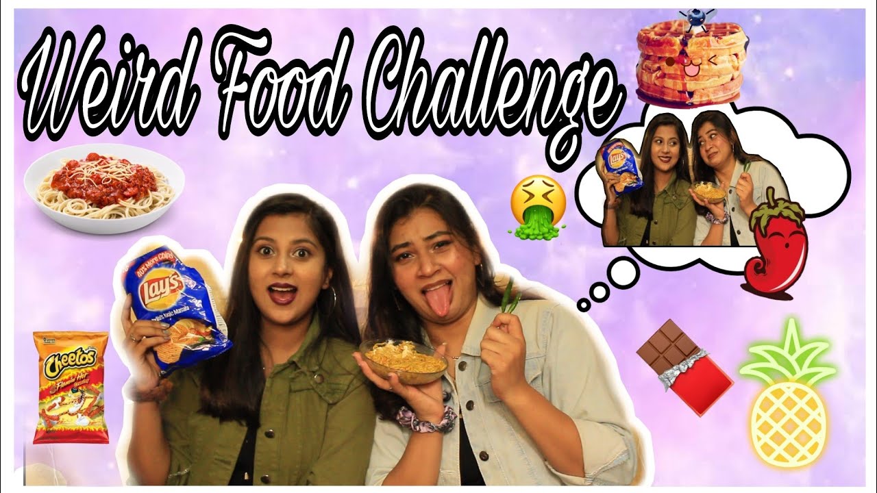 THE ULTIMATE WEIRD FOOD CHALLENGE... - YouTube