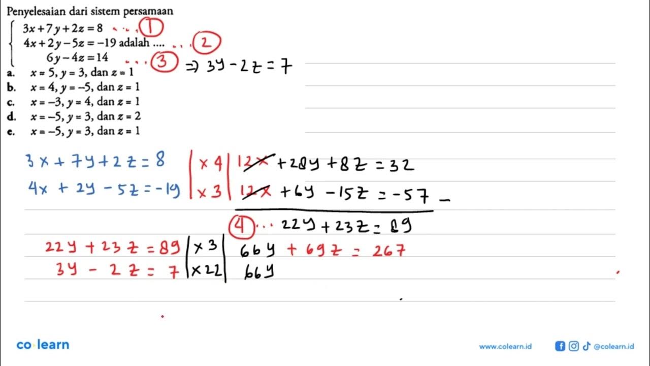 Penyelesaian Dari Sistem Persamaan 3x 7y 2z 8 4x 2y 5z 19 6y 4z 14 penyelesaian-dari-sistem-persamaan-3x-7y-2z-8-4x-2y-5z-19-6y-4z-14