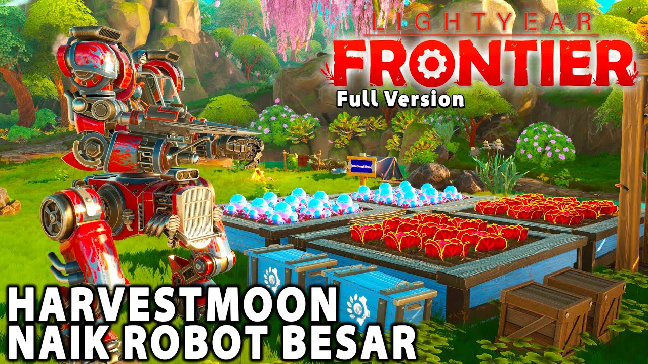 Bertani Naik Robot Besar Full Version Game Lightyear Frontier Indonesia ...