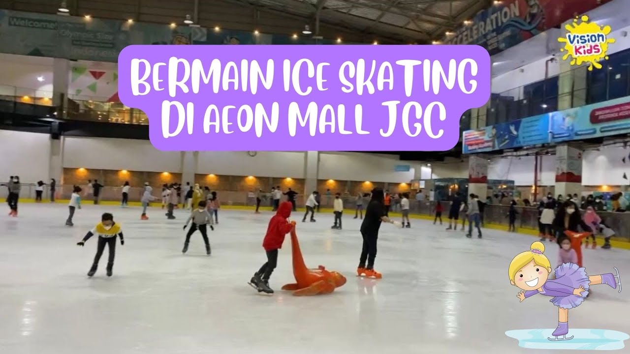 BERMAIN ICE SKATING DI AEON MALL JGC - YouTube