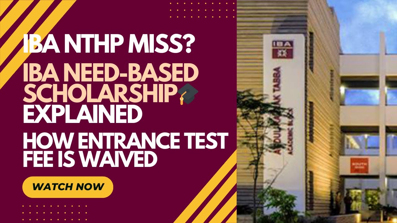 IBA Need Based Scholarship 2026 | Entrance Test Fee Waiver + Admission ...