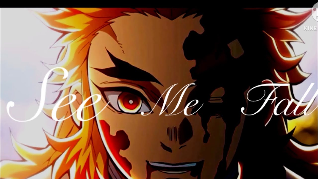 Demon slayer~[AMV] see me fall - YouTube