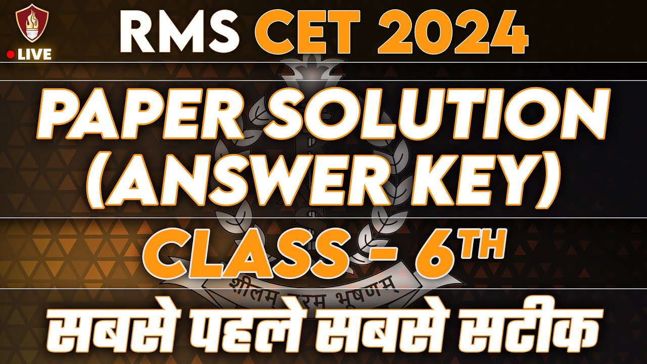 RMS 2024 Paper Solution Class 6 | RMS Answer Key | RMS CET Solved Paper ...