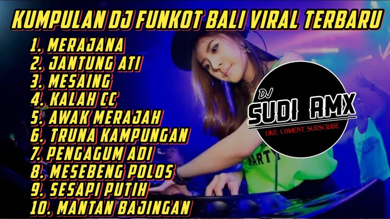KUMPULAN DJ LAGU BALI FUNKOT TERBARU VIRAL 2025 | DJ SUDI RMX - YouTube