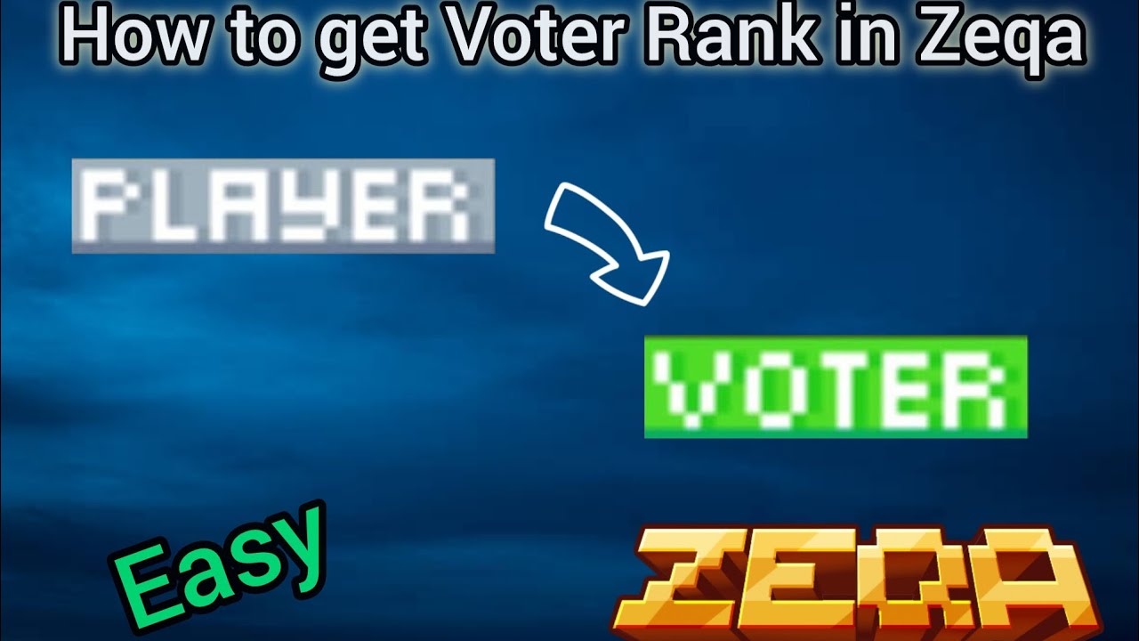 How to get Voter Rank in Zeqa - YouTube