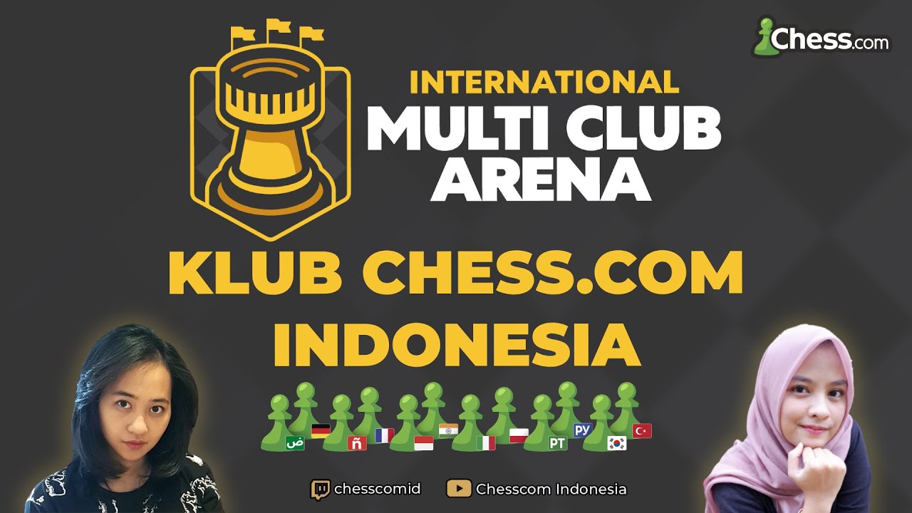 NOBAR Member Klub Chesscom INDONESIA Tanding INTERNATIONAL MULTI CLUB ...