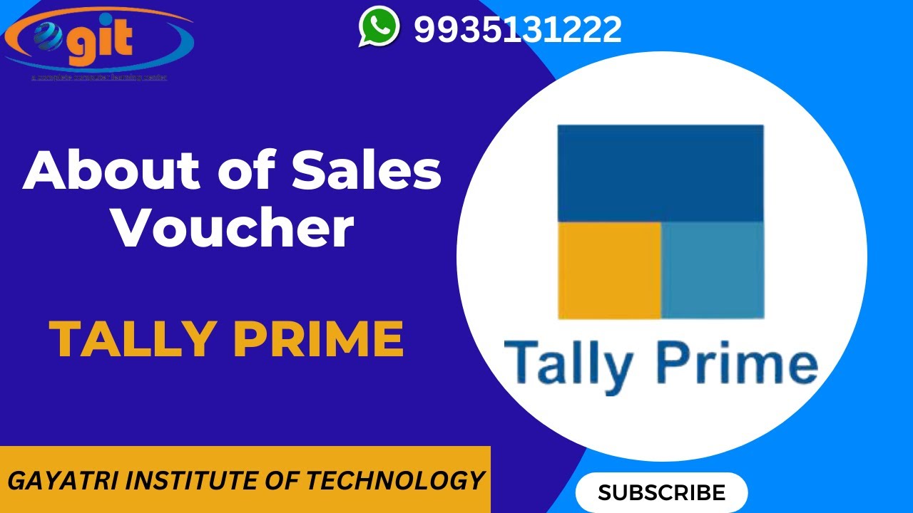 About Of Sales Voucher In Tally Prime GIT Education YouTube about-of-sales-voucher-in-tally-prime-git-education-youtube
