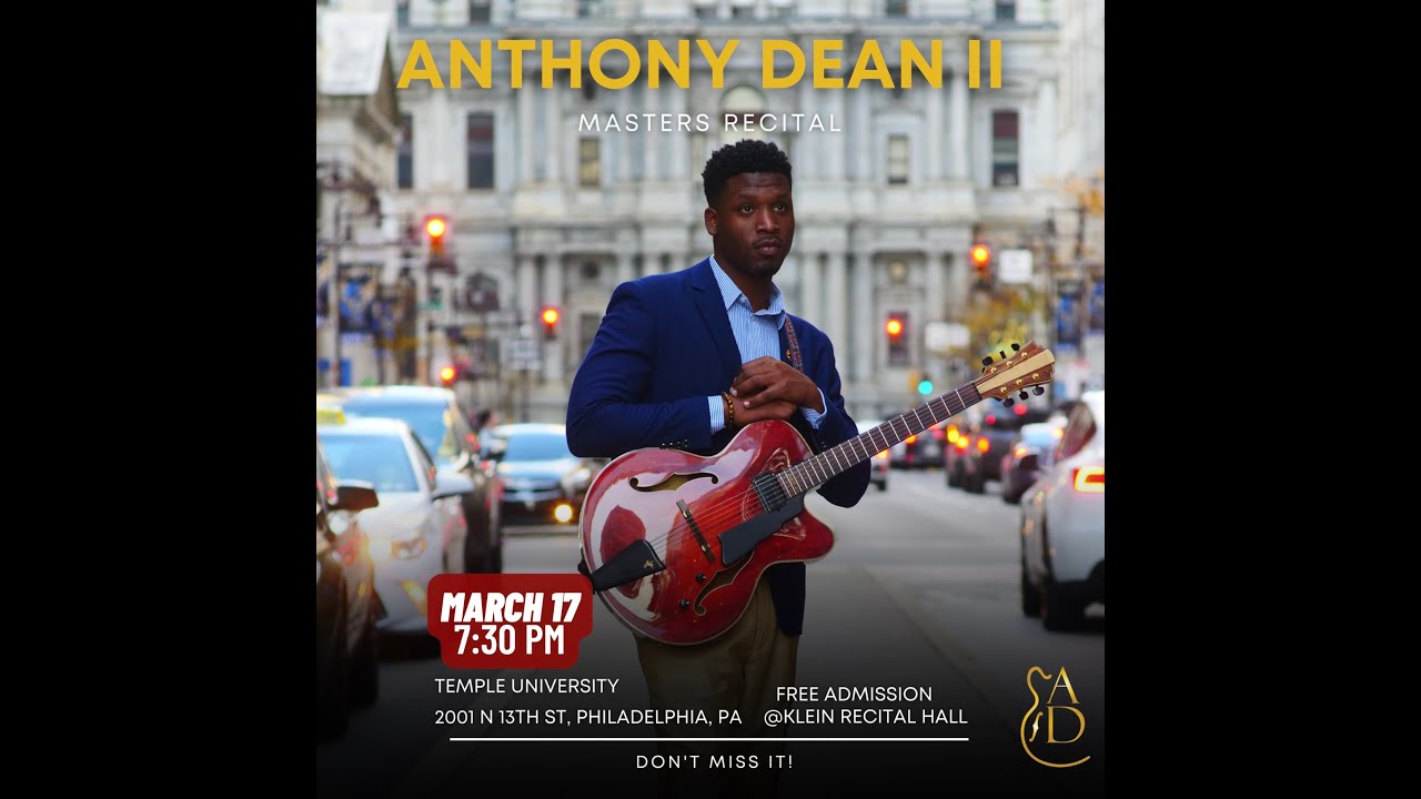Master's Recital: Anthony Dean, Jazz Guitar - YouTube