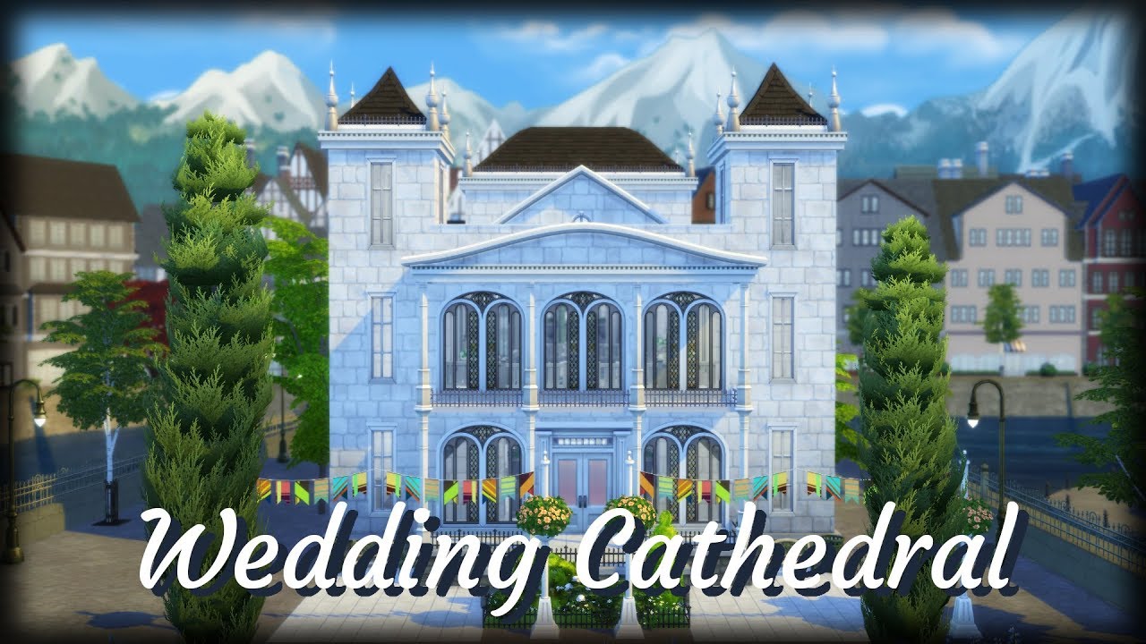 Sims 4 | House Building | Wedding Cathedral - YouTube