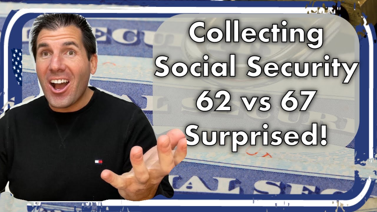 Collecting Social Security Early vs Late - You’ll be Surprised With How ...
