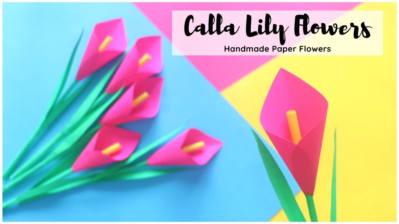 Calla Lily Paper Flower Making Tutorial - YouTube
