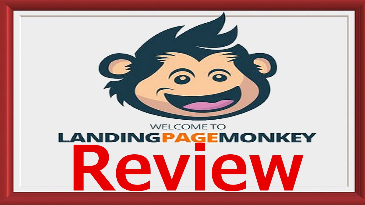Landing Page Monkey | Landing Page Monkey Review - YouTube