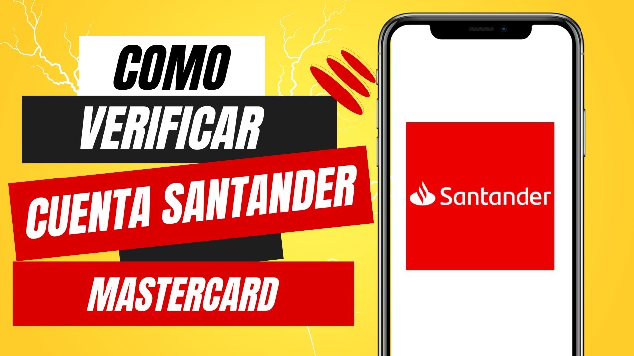 Como Verificar Mi Cuenta Santander Mastercard - YouTube