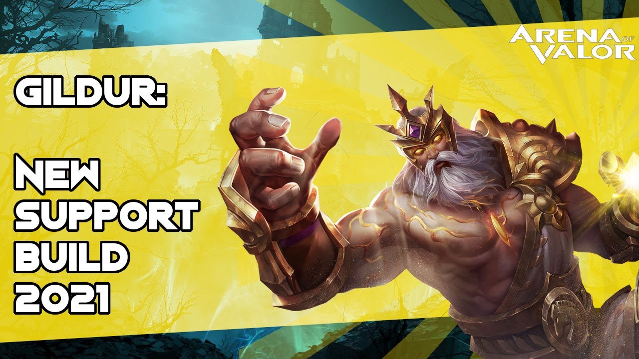 GILDUR: New Support Build 2021 +++ Arena of Valor / AoV / RoV / Liên ...