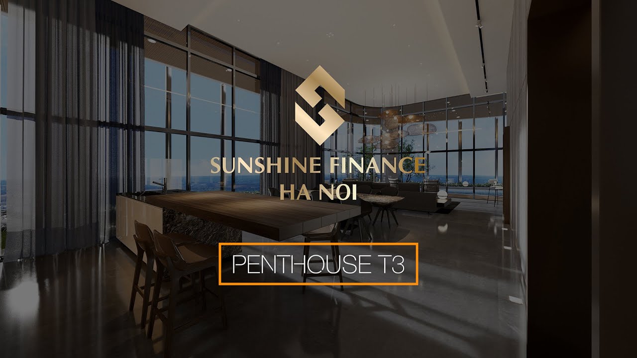 Sunshine Finance Hanoi - Penthouse T3 - YouTube