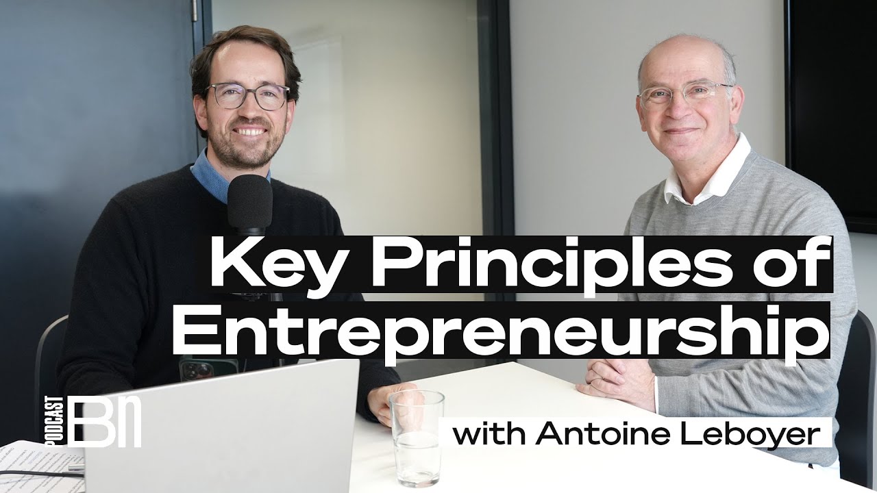 E38 - Key Principles of Entrepreneurship | Antoine Leboyer & Bernhard ...