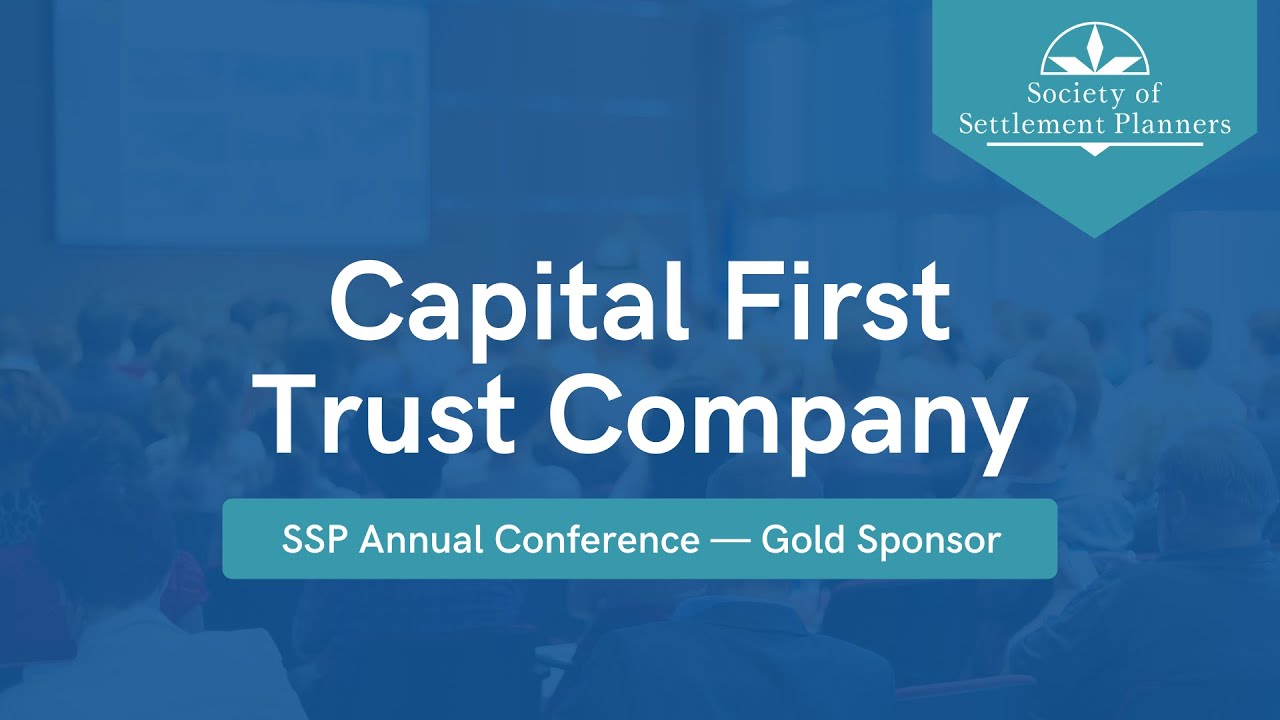 2021 SSP Annual Conference — Gold Sponsor — Capital First Trust Company ...
