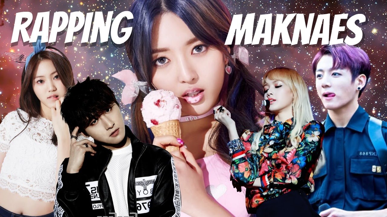 Rapping Kpop Maknaes Youtube