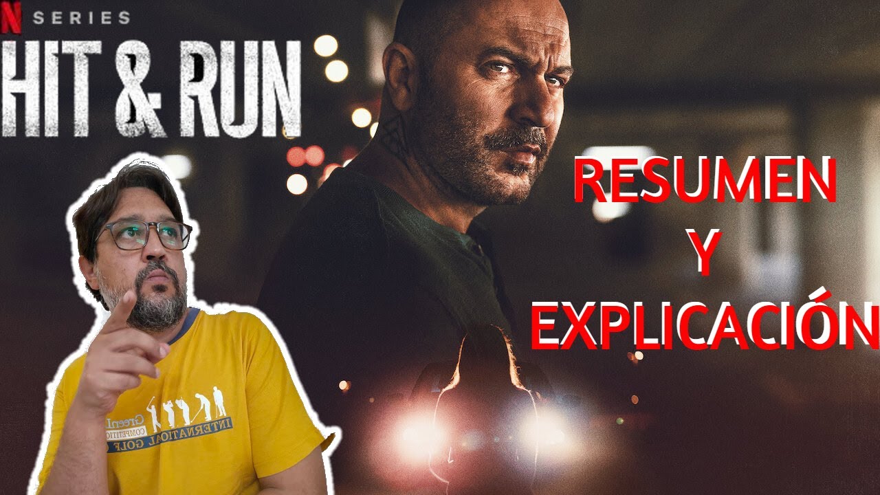 HIT AND RUN Netflix | Estrenos Netflix 2021 | Resumen, Explicación y ...
