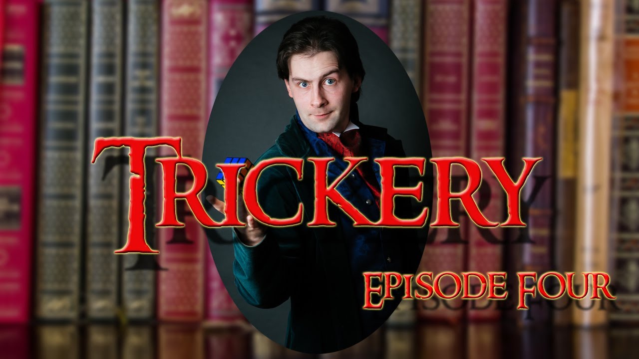 Trickery Episode Four - YouTube