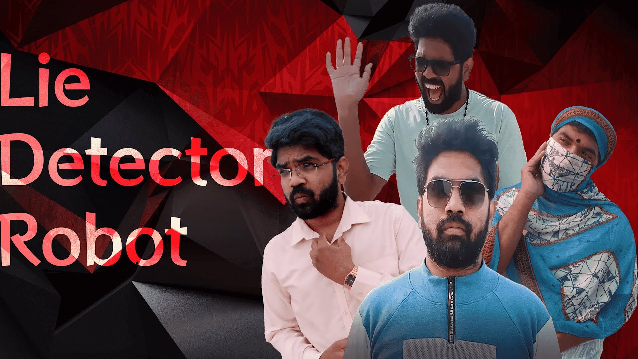 Lie Detector Robot | Short Movie | Funny Video - YouTube