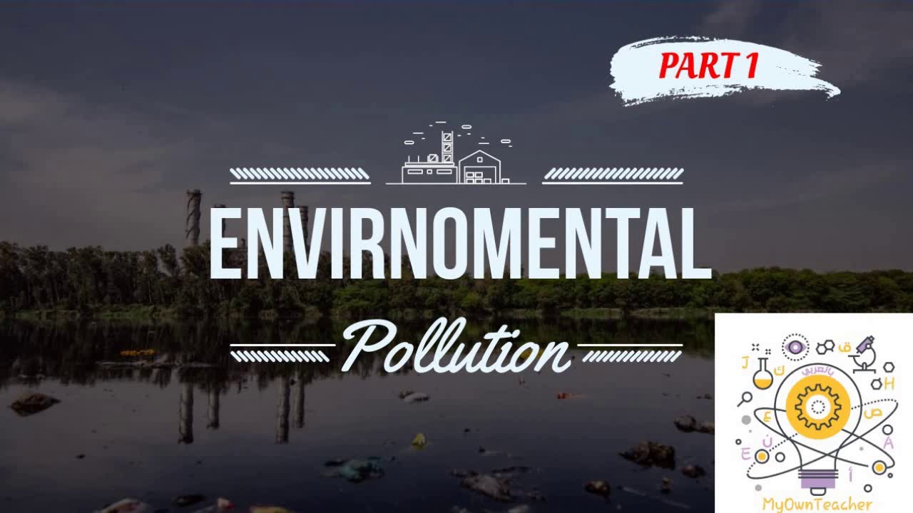 Environmental Pollution | Full Lesson | Grade 5 | Indian SST شرح ...