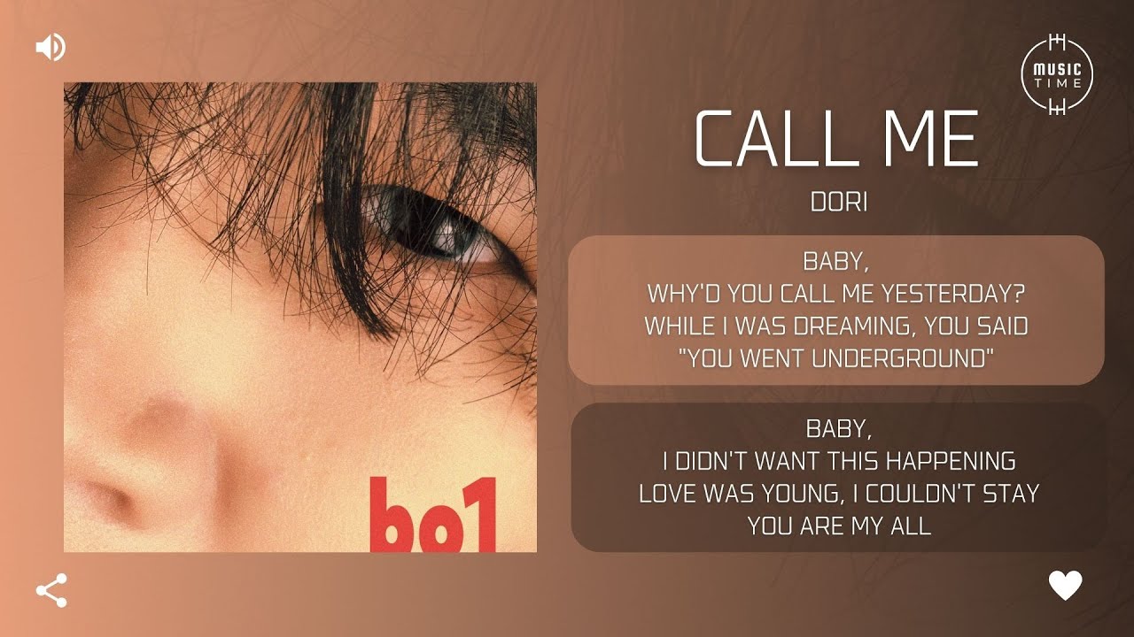 dori - Call Me [가사] - YouTube