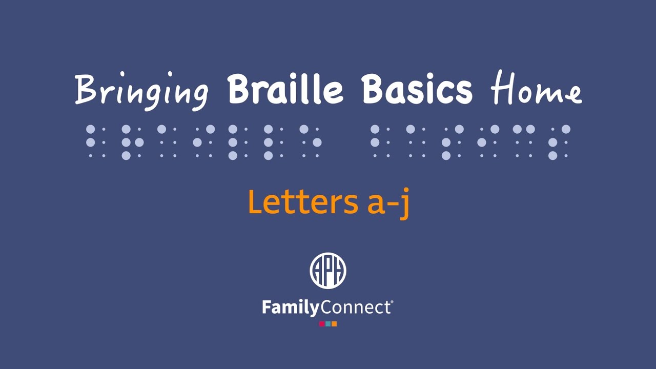 Bringing Braille Basics Home Lesson 1: Letters A-J - YouTube