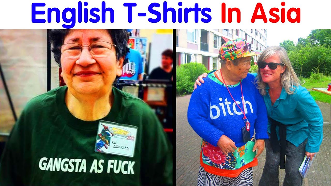 50 Funny English T Shirts In Asia (NEW PICS) - YouTube