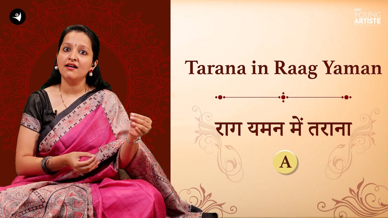 Tarana in Raag Yaman - Dherena Tadaare (Teen Taal) | Scale A | Indial ...