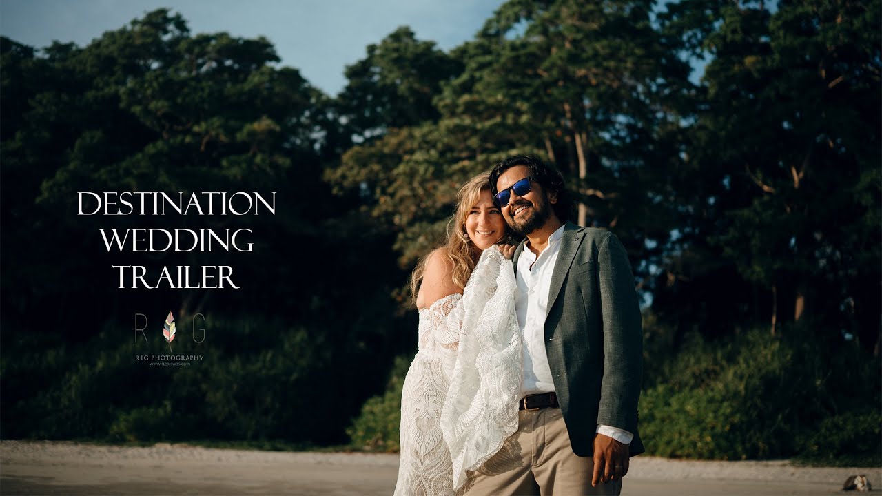 Destination Beach Wedding Trailer In Andaman | ADAM X SAM | @rig ...