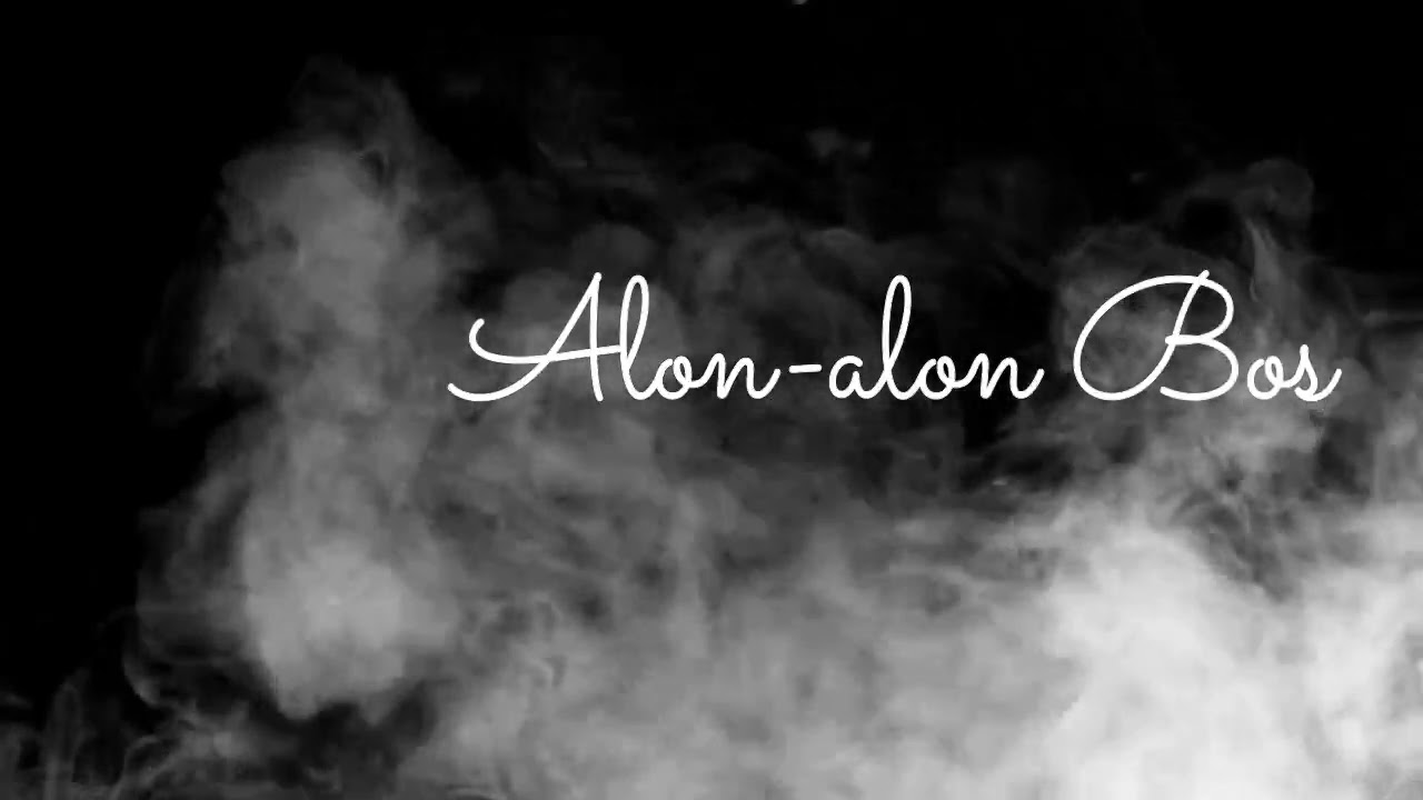 Opening Video Alon-Alon BOS - YouTube