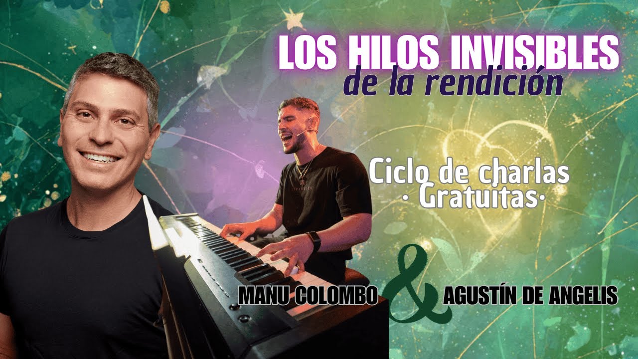Los hilos invisibles de la rendición – Manu Colombo & Agustín De ...
