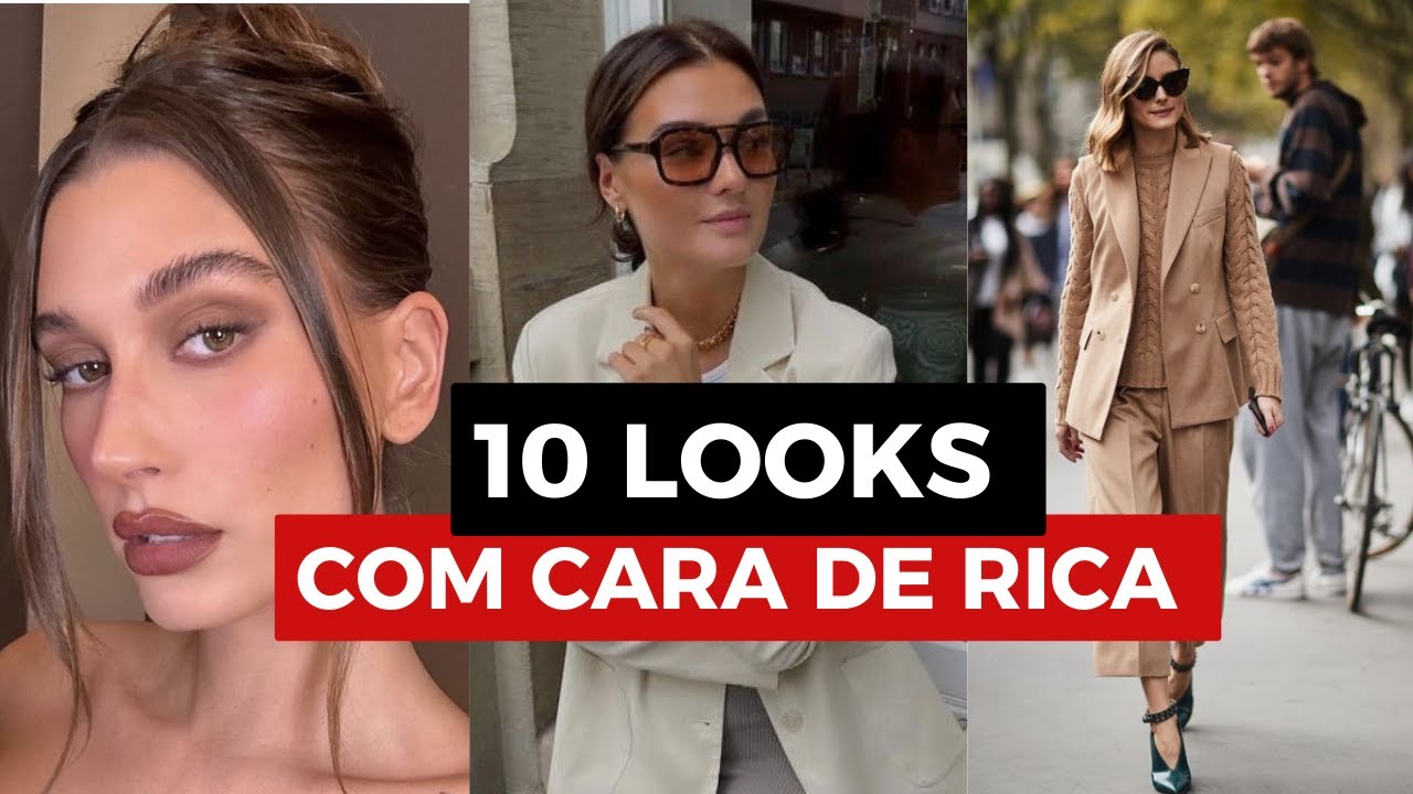 10 looks com cara de rica - YouTube