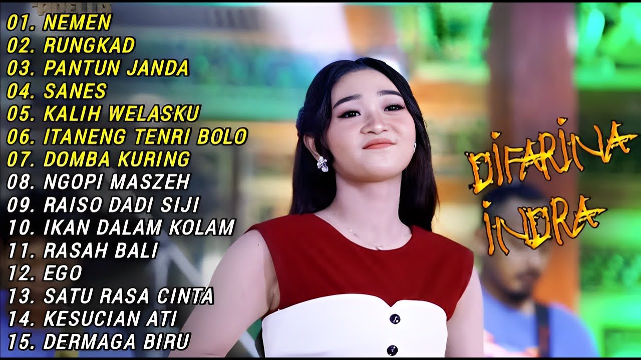 PANTUN JANDA - DIFARINA INDRA || OM ADELLA FULL ALBUM TERBARU 2023 ...