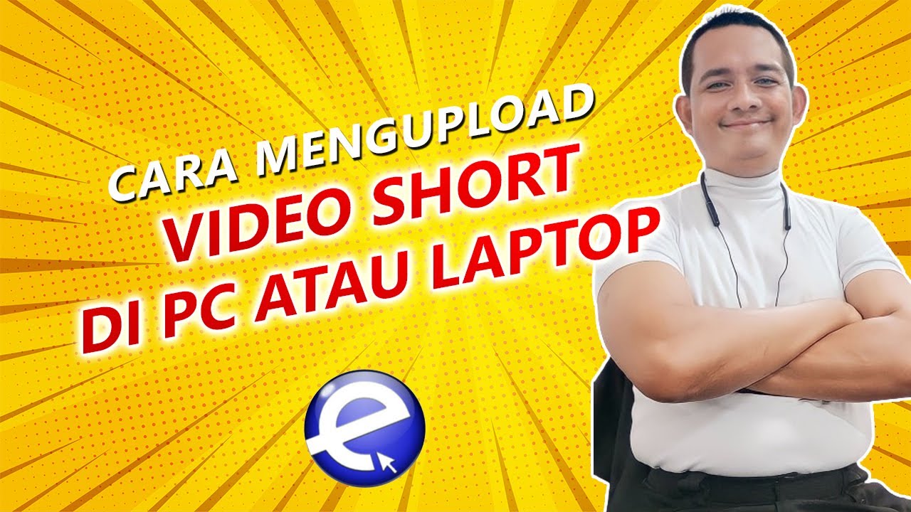Cara Mengupload Video Short Di PC atau Laptop | Creator Dadakan - YouTube