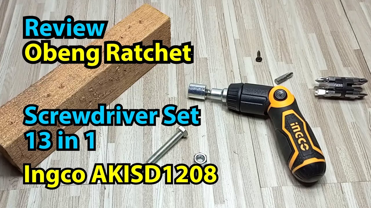Obeng Ratchet Serbaguna, INGCO 13 in 1 Ratchet Screwdriver Set ...