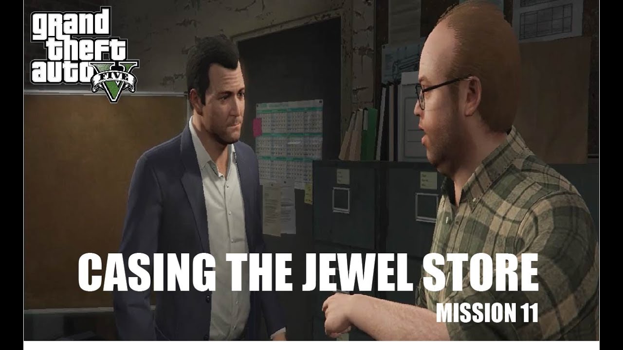 GTA V Mission 11 Casing the Jewel Store | Gameplay Story mode Full ...
