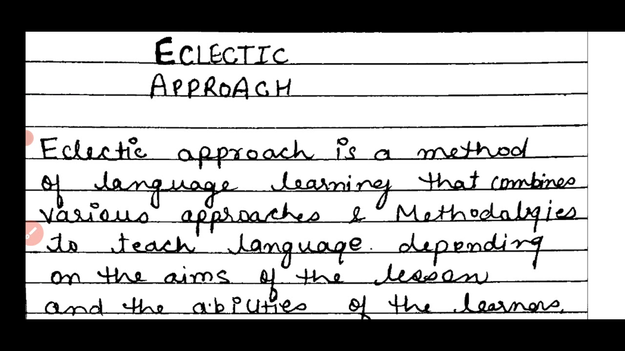 ECLECTIC Approach English Pedagogy Reet Level 1 And 2 YouTube ECLECTIC Approach English Pedagogy Reet Level 1 And 2 YouTube