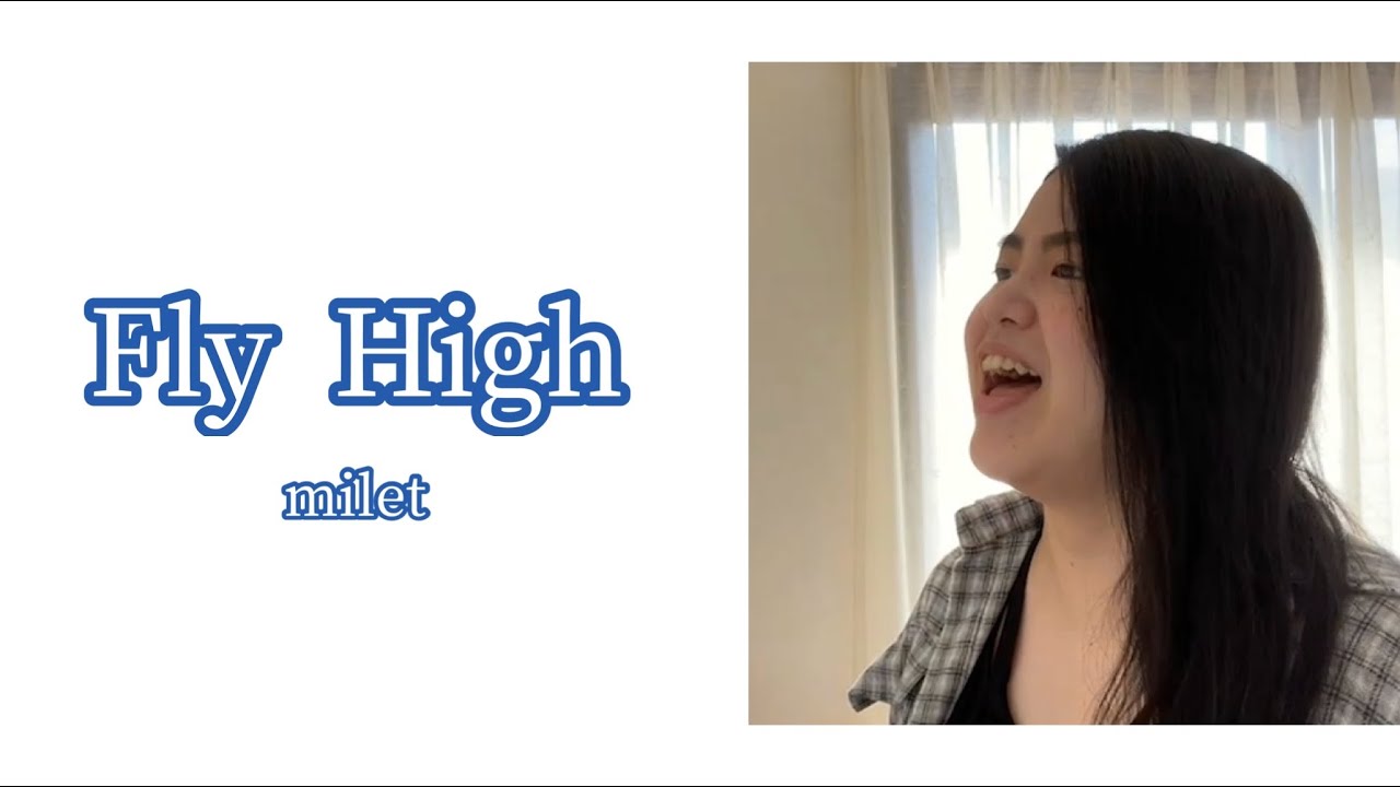 【ユイmusic】Fly High milet （cover） - YouTube