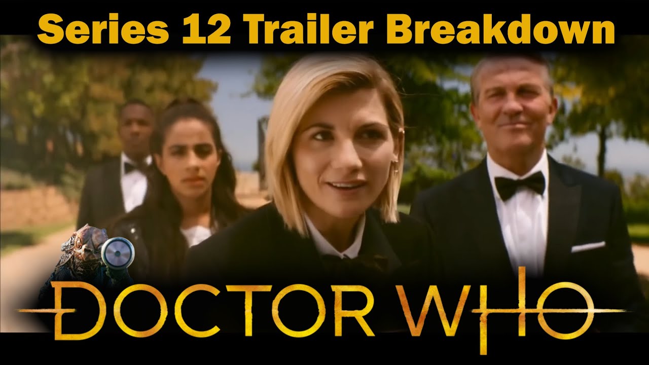 Doctor Who - Series 12 Trailer BREAKDOWN - YouTube